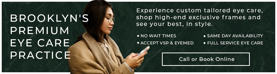 Experience Something New | Park Slope Eye Optical Boutique